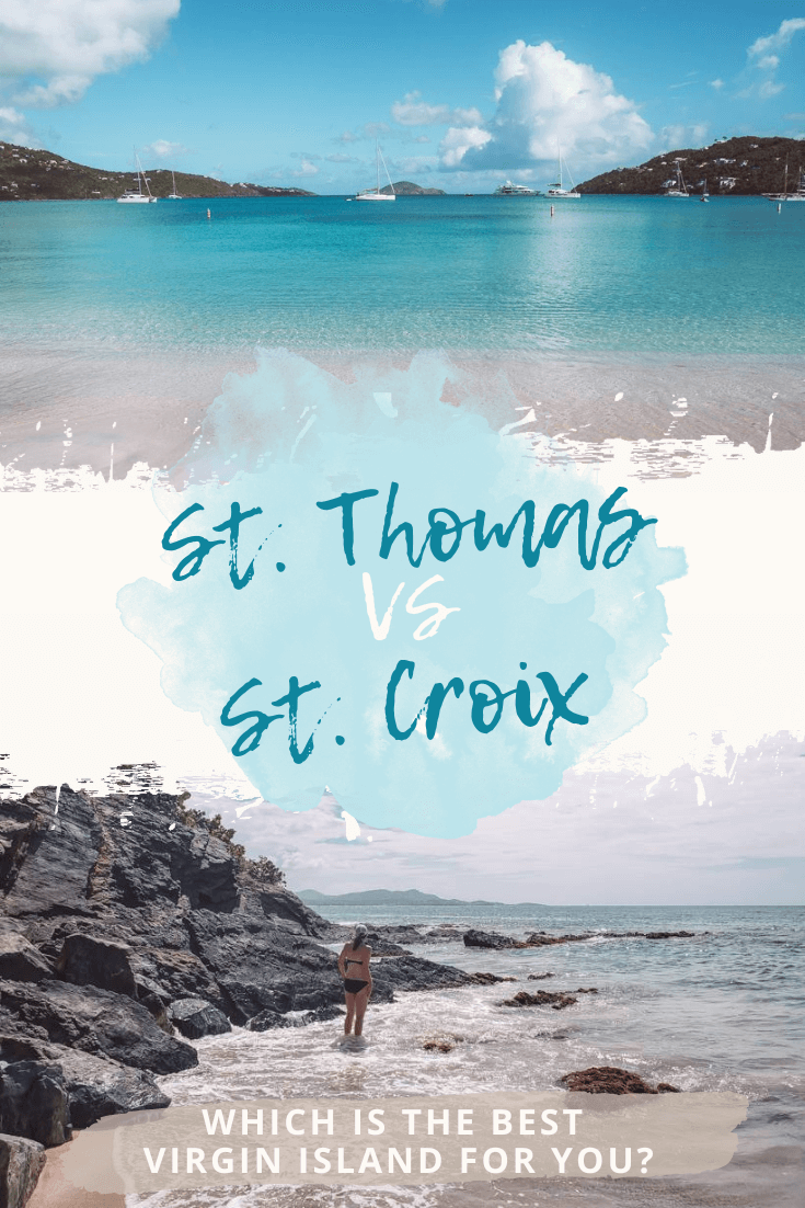 St Thomas vs St Croix: Which is the best Virgin Island for You?